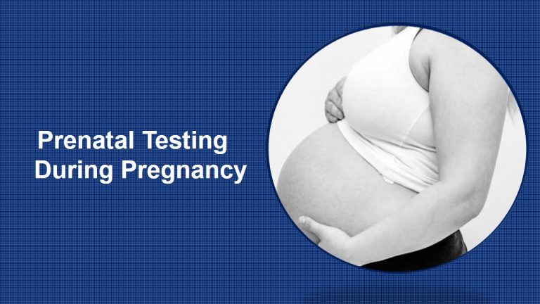 Prenatal Testing During Pregnancy